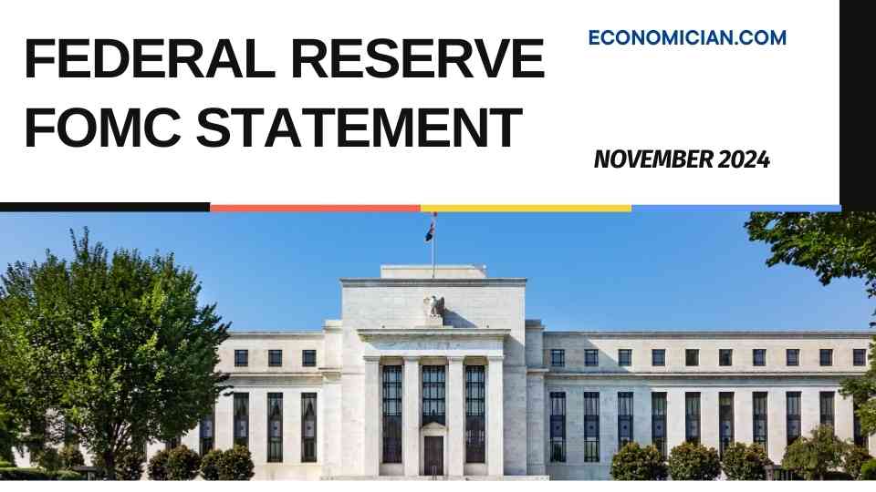 Federal Reserve FOMC statement | Nov. 2024